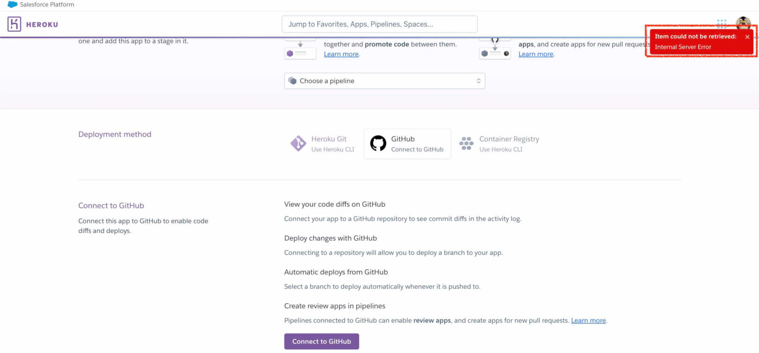 【Heroku】GitHubのリポジトリから新しいアプリをデプロイするときに「Item could not be retrieved: Internal Server Error」が出た場合 ...